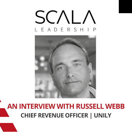 An Interview with Russell Webb - Chief Revenue Officer | Unily - Scala ...